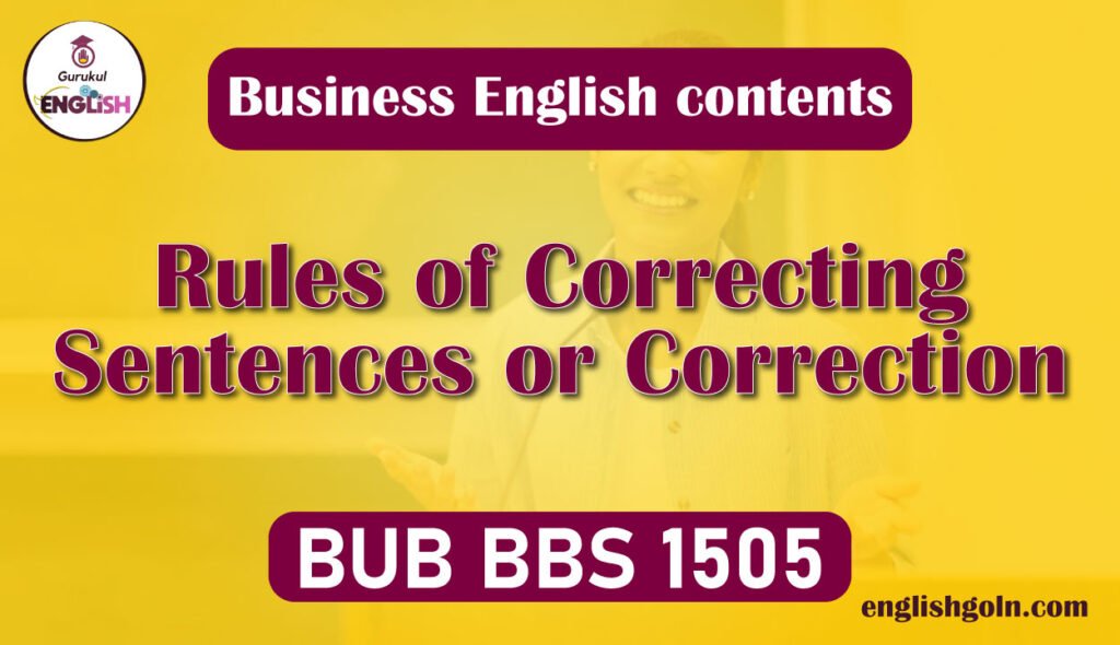 Rules of Correcting Sentence or Correction - English Gurukul, GOLN