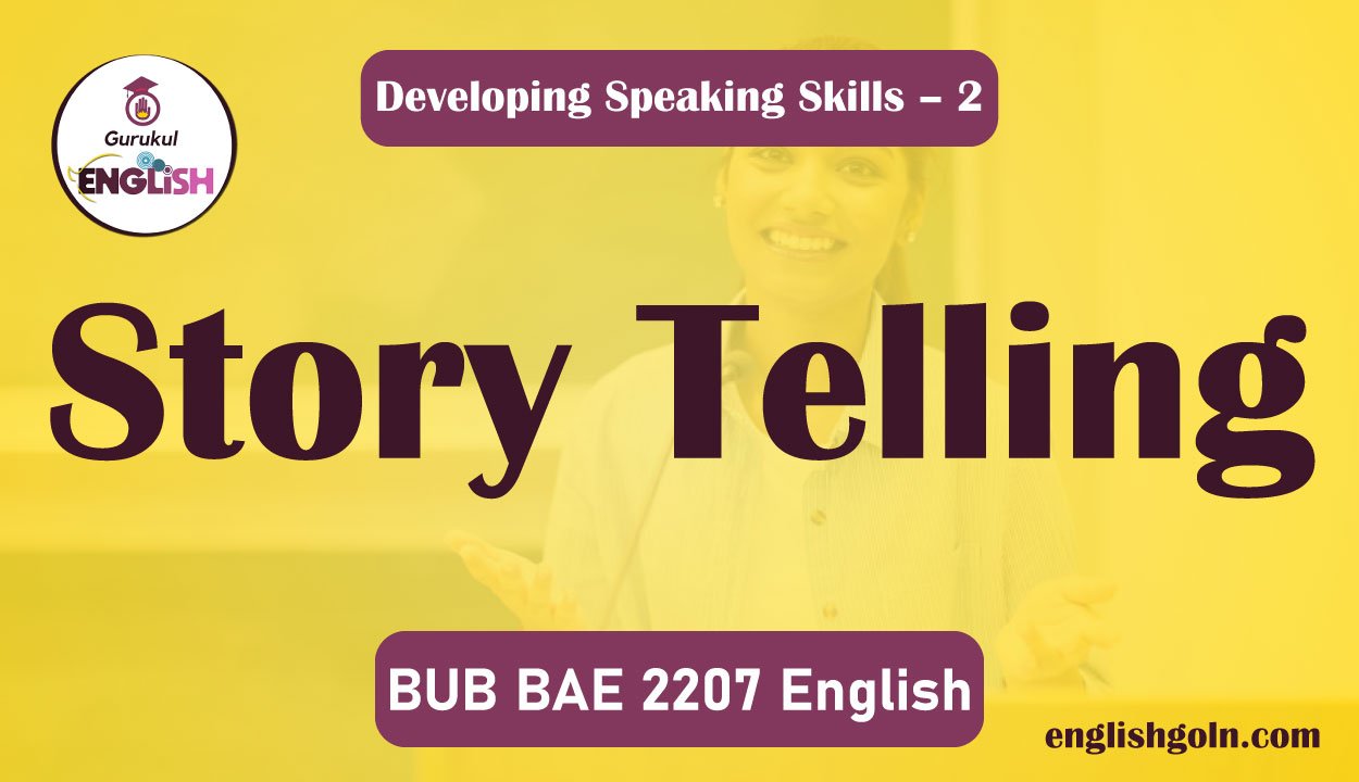 Story Telling English Gurukul GOLN Story Telling English Gurukul GOLN